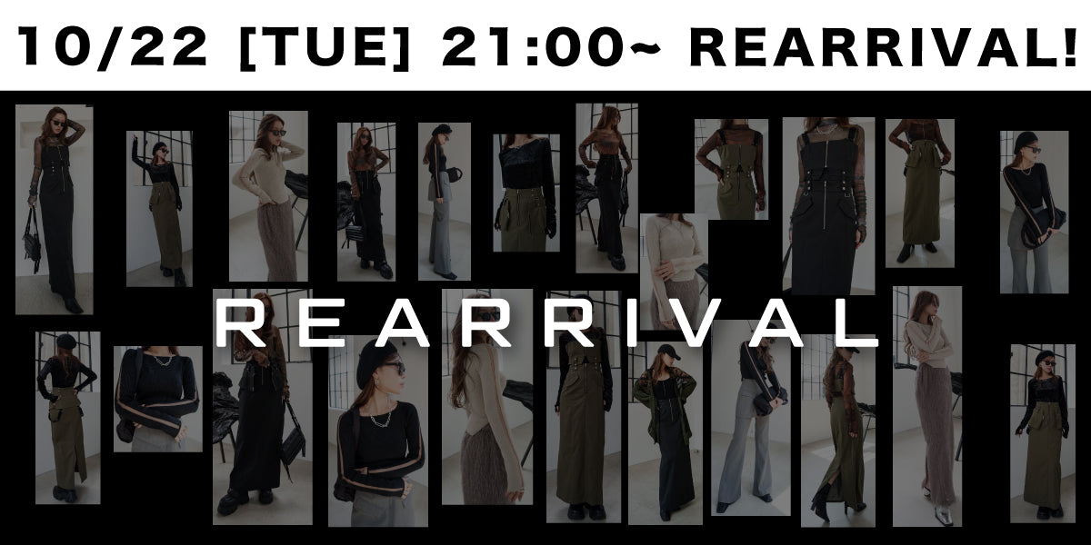 10/22(TUE) 21:00~ RE ARRIVAL!!